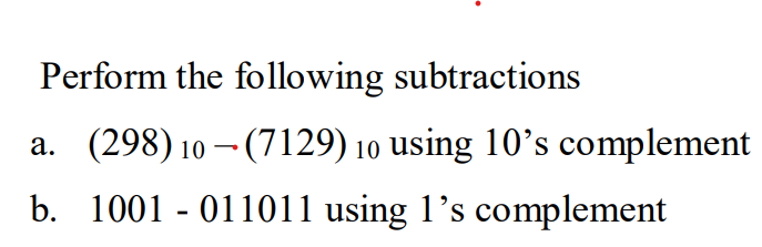 Solved Perform the following subtractionsa. (298) 10-(7129) | Chegg.com