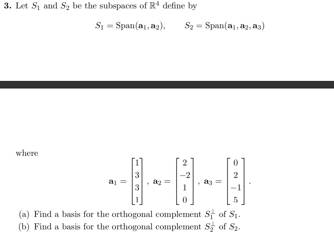 Solved 3. Let Sị and S2 be the subspaces of R4 define by Si | Chegg.com