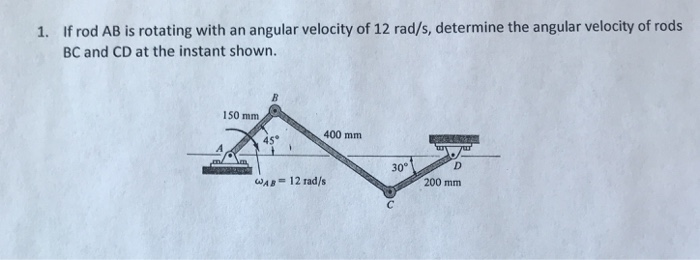 Solved If rod AB is rotating with an angular velocity of 12 | Chegg.com