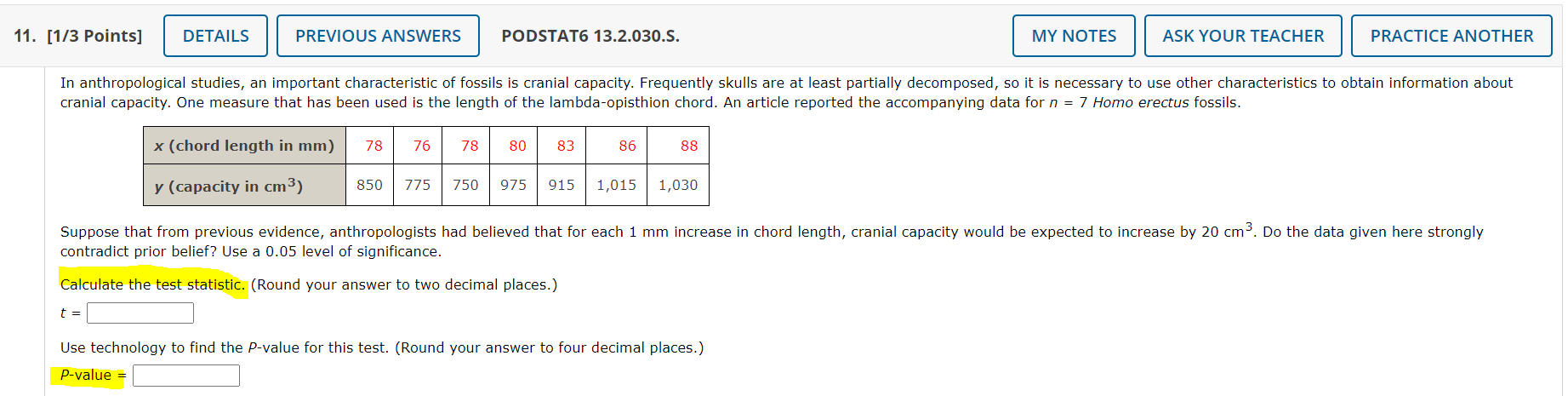 Solved [1/3 Points] PODSTAT6 13.2.030.S. cranial capacity. | Chegg.com