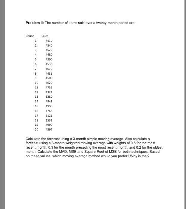 Solved Problem I The number of items sold over a | Chegg.com