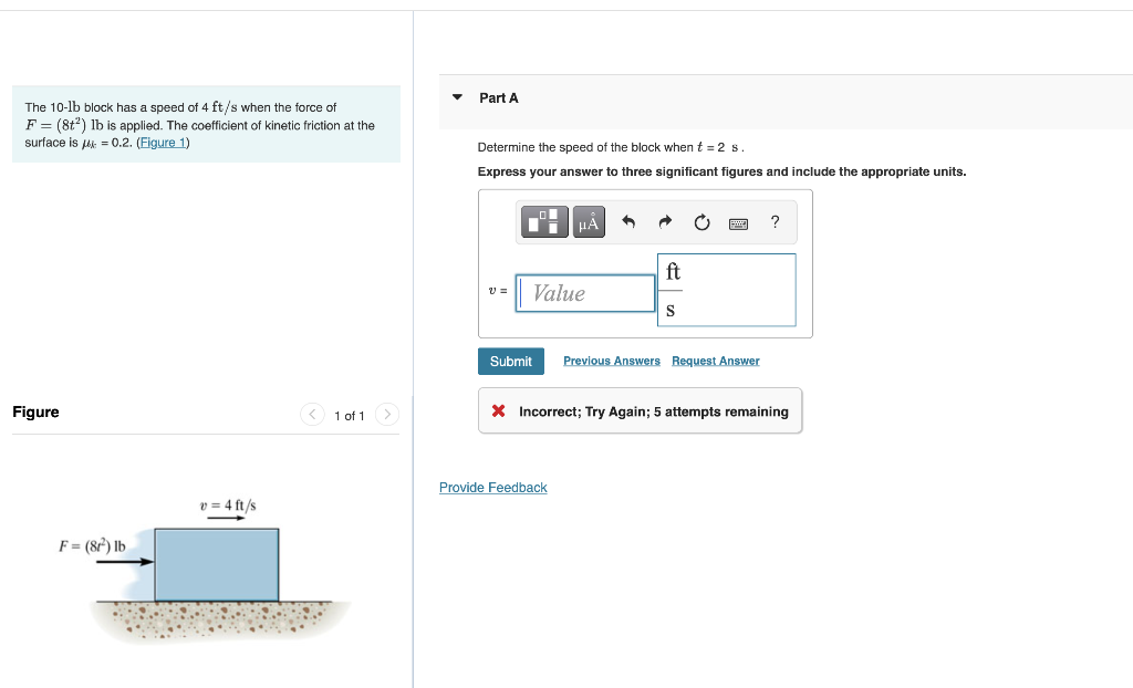 Solved The 10-1b block has a speed of 4 ft/s when the force | Chegg.com
