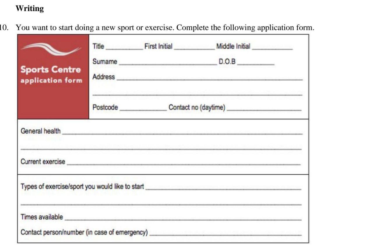 Solved Writing 10. You want to start doing a new sport or | Chegg.com