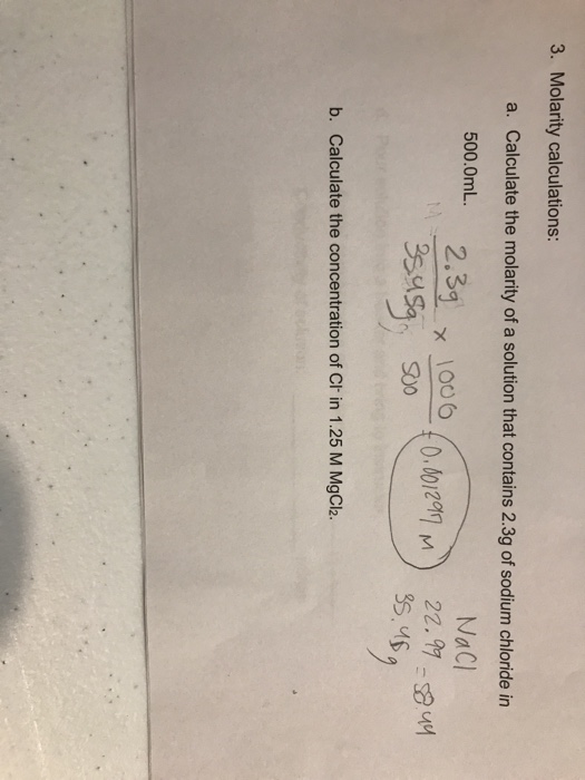 Solved 3. Molarity calculations: a. Calculate the molarity | Chegg.com