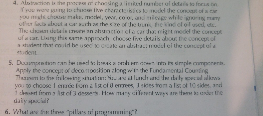 Solved 4. Abstraction is the process of choosing a limited | Chegg.com