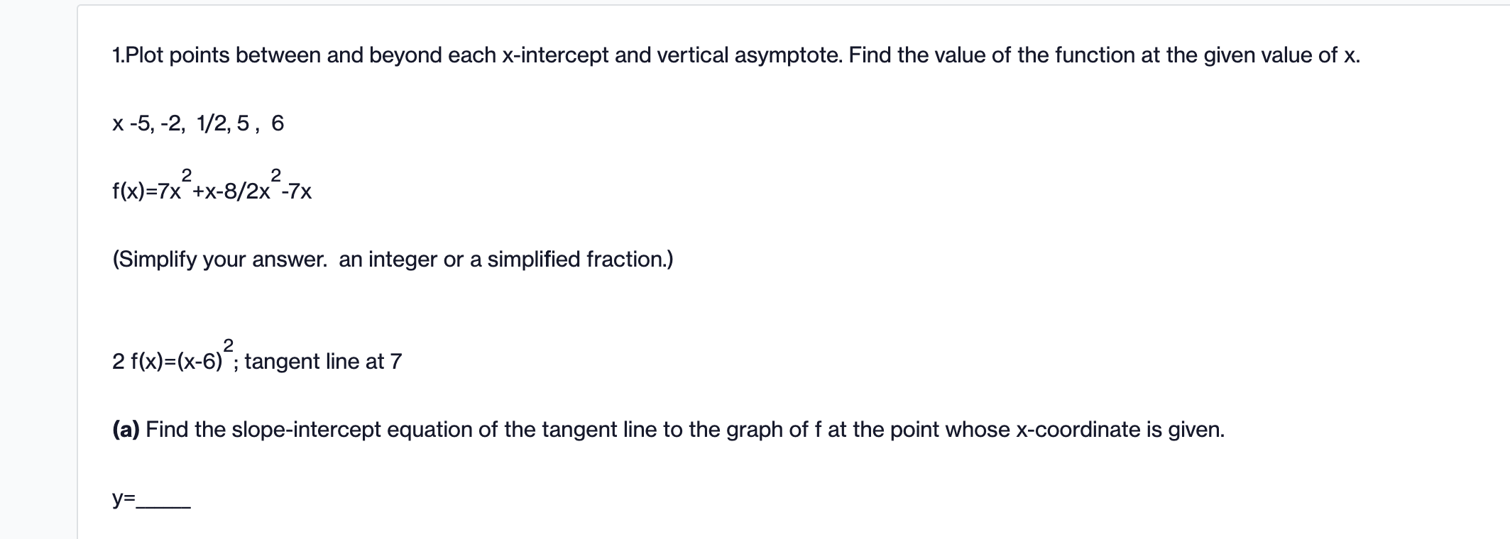 Solved 1.Plot points between and beyond each x-intercept and | Chegg.com