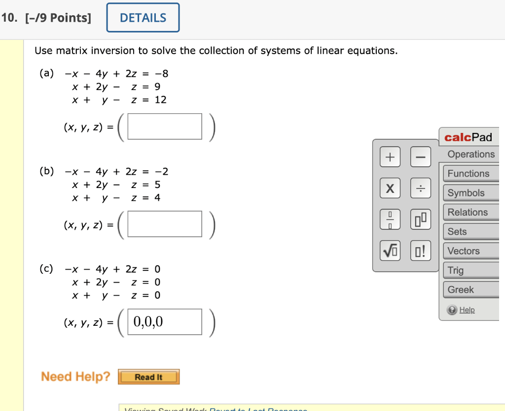 Solved Use matrix inversion to solve the collection of | Chegg.com