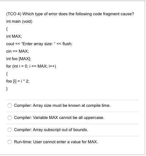 Solved (TCO 4) Given the following code to fill an array, | Chegg.com
