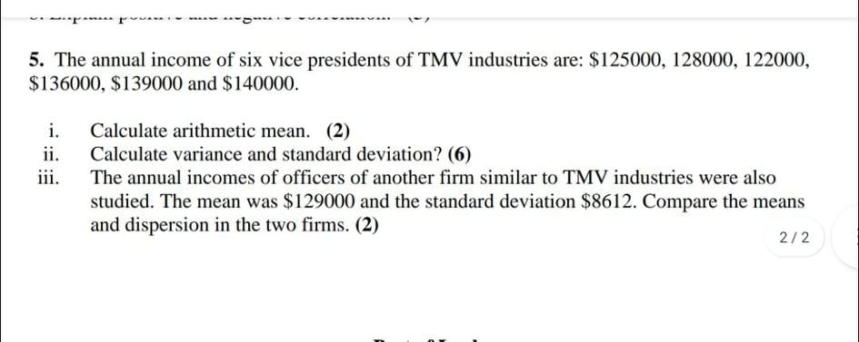 Solved 5. The annual income of six vice presidents of TMV | Chegg.com