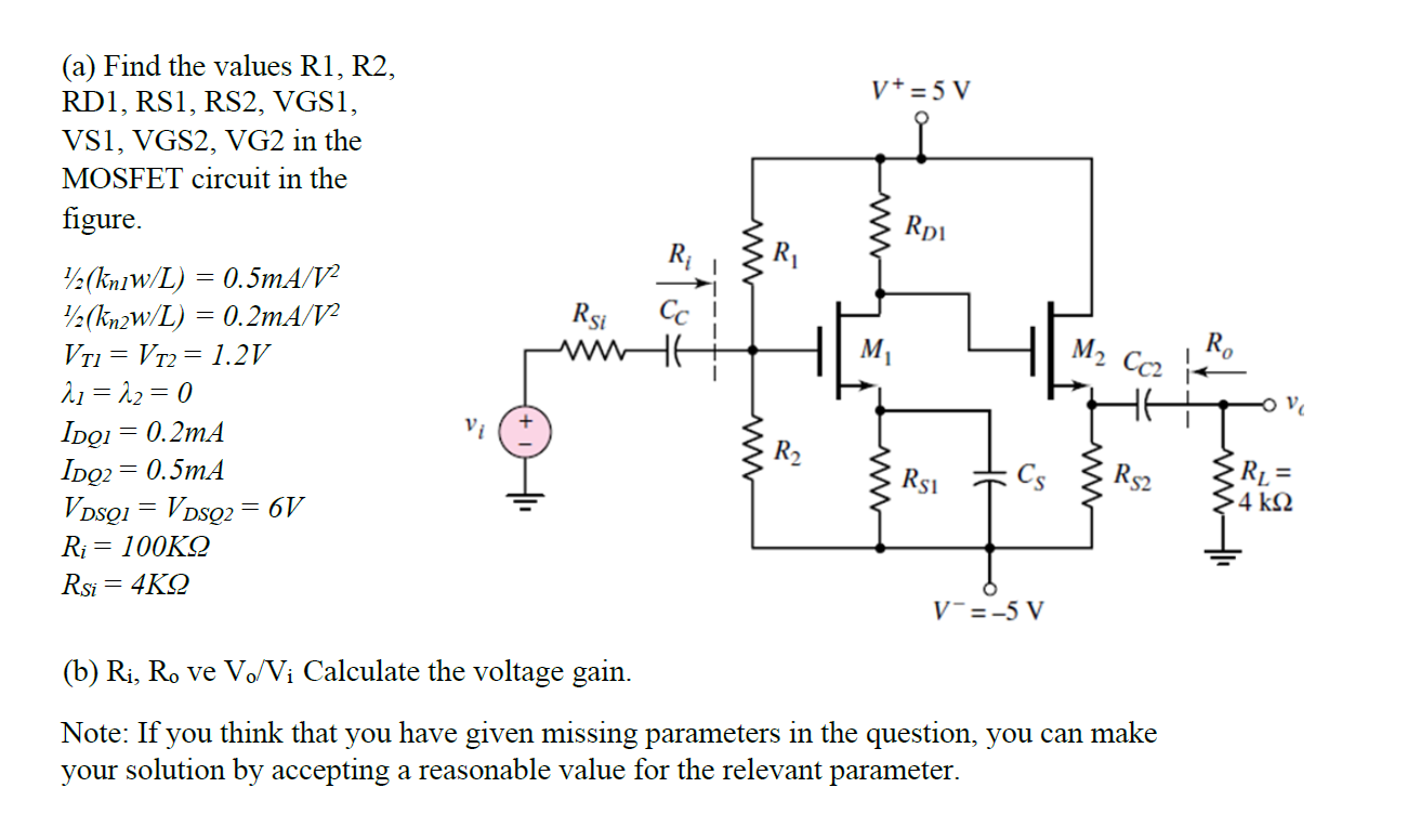 Solved v+= 5 V (a) Find the values R1, R2, RDI, RS1, RS2, | Chegg.com