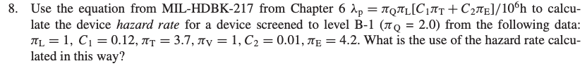 Solved Use the equation from MIL-HDBK-217 from Chapter | Chegg.com