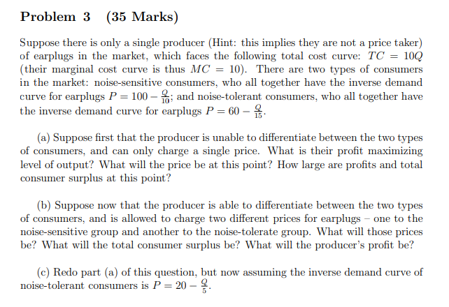 Solved Problem 3 (35 ﻿Marks)Suppose there is only a single | Chegg.com