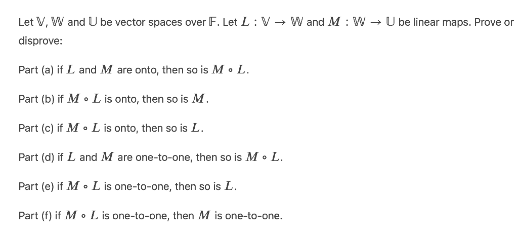 Solved Let V, W and U be vector spaces over F. Let L: V→ W | Chegg.com