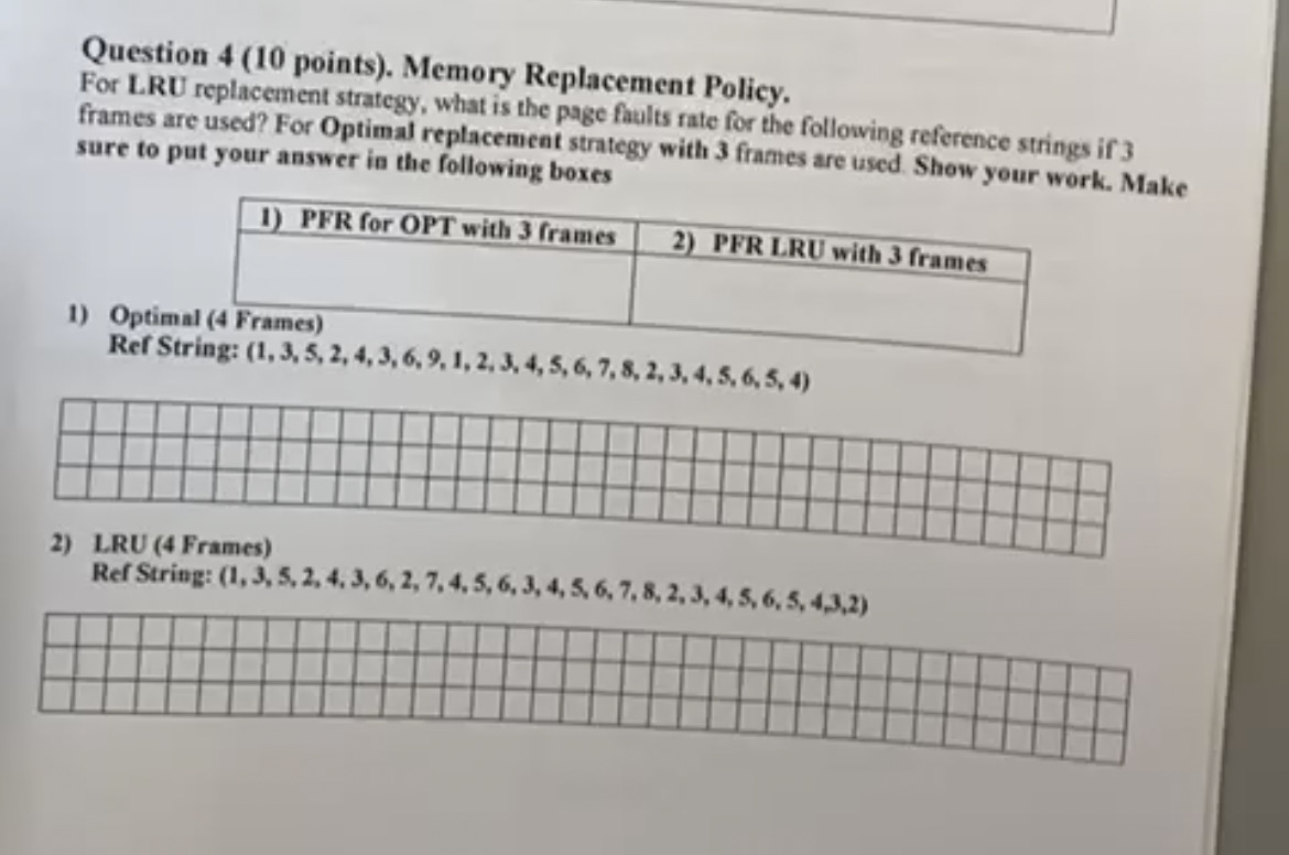 Solved Question 4 (10 points). Memory Replacement Policy.For | Chegg.com
