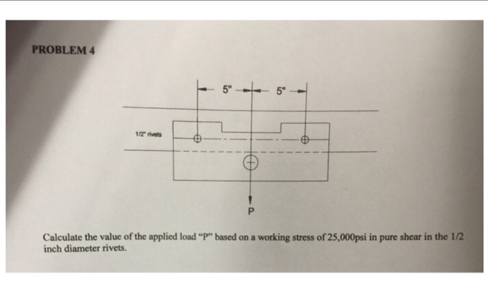 Solved Calculate the value of the applied load "P" based | Chegg.com