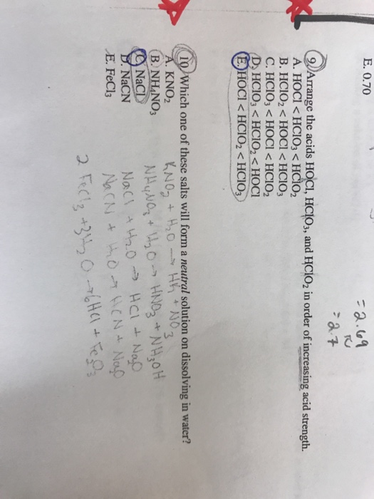 Solved E. 0.70 Arrange the acids HOCI, HCOs, and HCIO2 in | Chegg.com