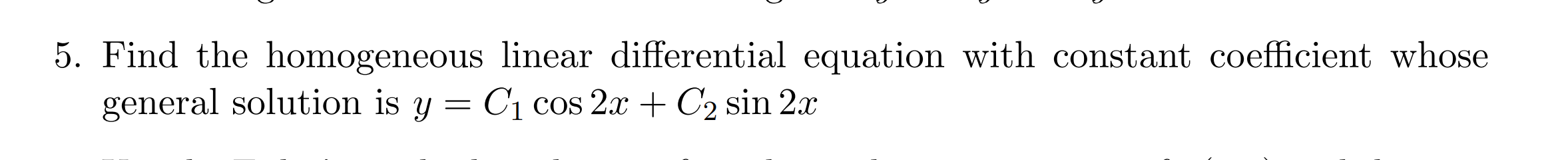 Solved 5. Find the homogeneous linear differential equation | Chegg.com