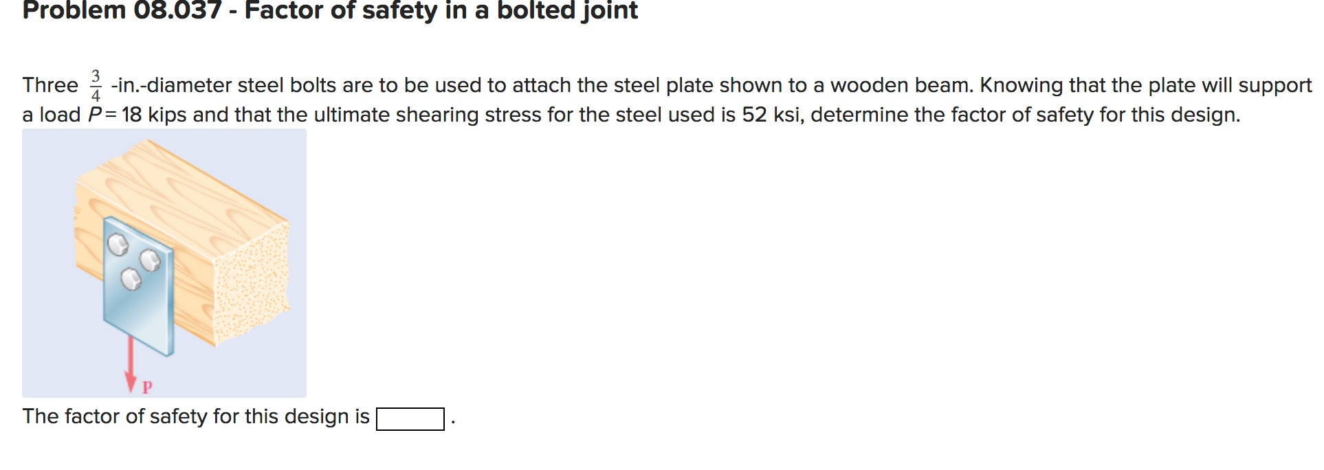 Solved Problem 08.037 - Factor of safety in a bolted joint | Chegg.com