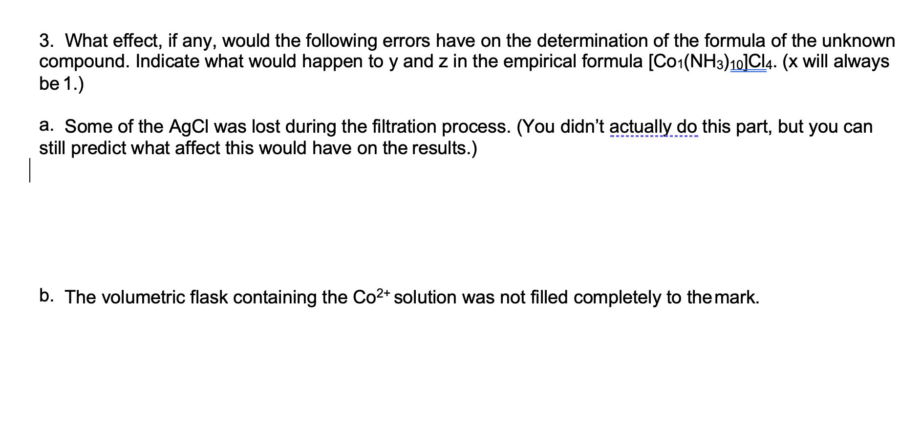 Solved 3. What effect, if any, would the following errors | Chegg.com