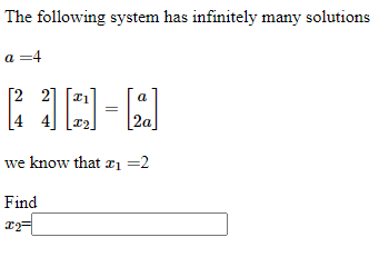 Solved The following system has infinitely many | Chegg.com