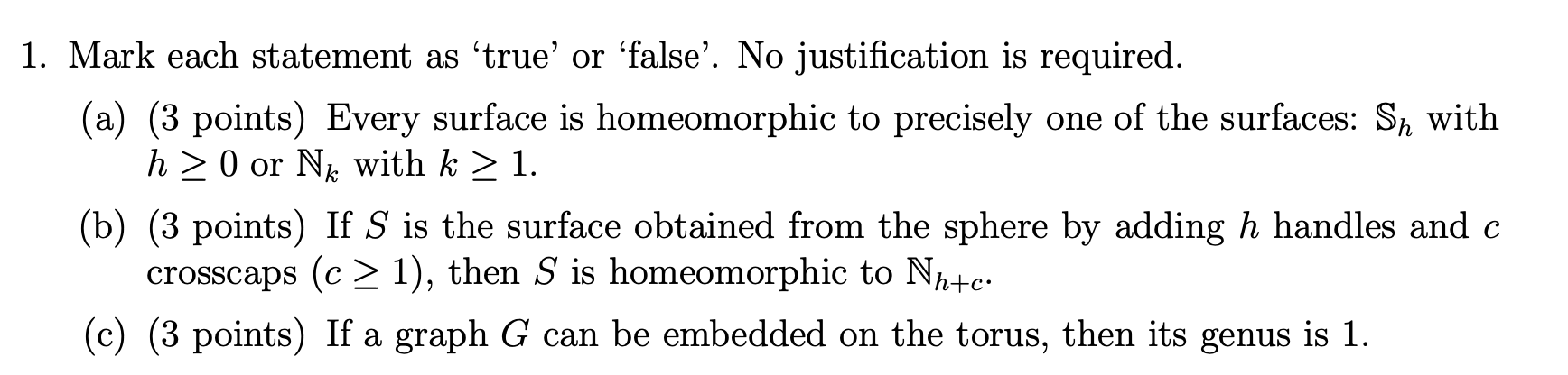 Solved 1. Mark each statement as 'true' or 'false'. No | Chegg.com