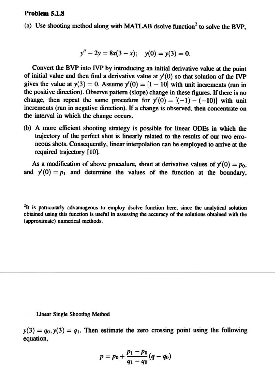 Solved Problem 5.1.8 (a) Use shooting method along with | Chegg.com