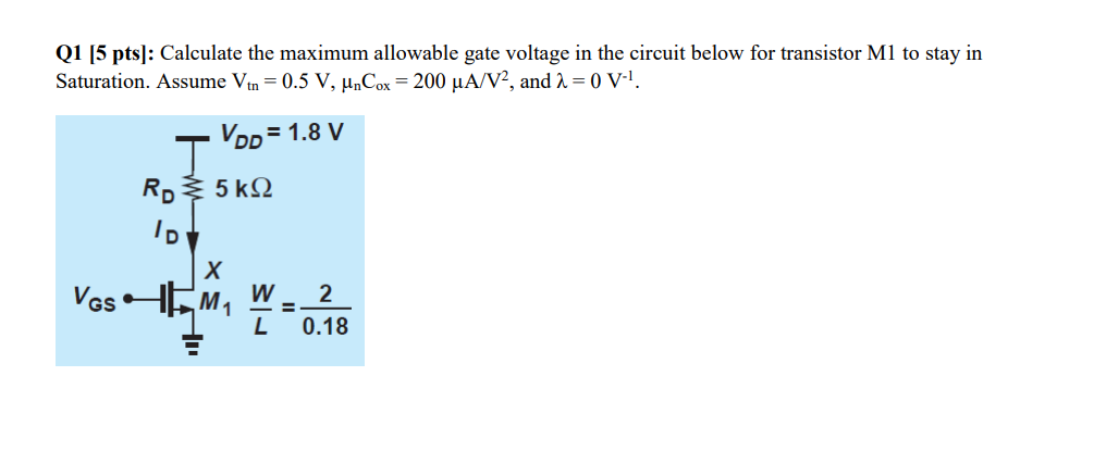 Solved Q1 [5 pts]: Calculate the maximum allowable gate | Chegg.com