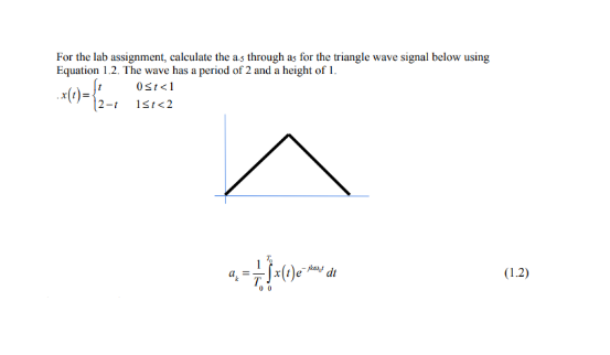 Solved For the lab assignment, calculate the as through as | Chegg.com