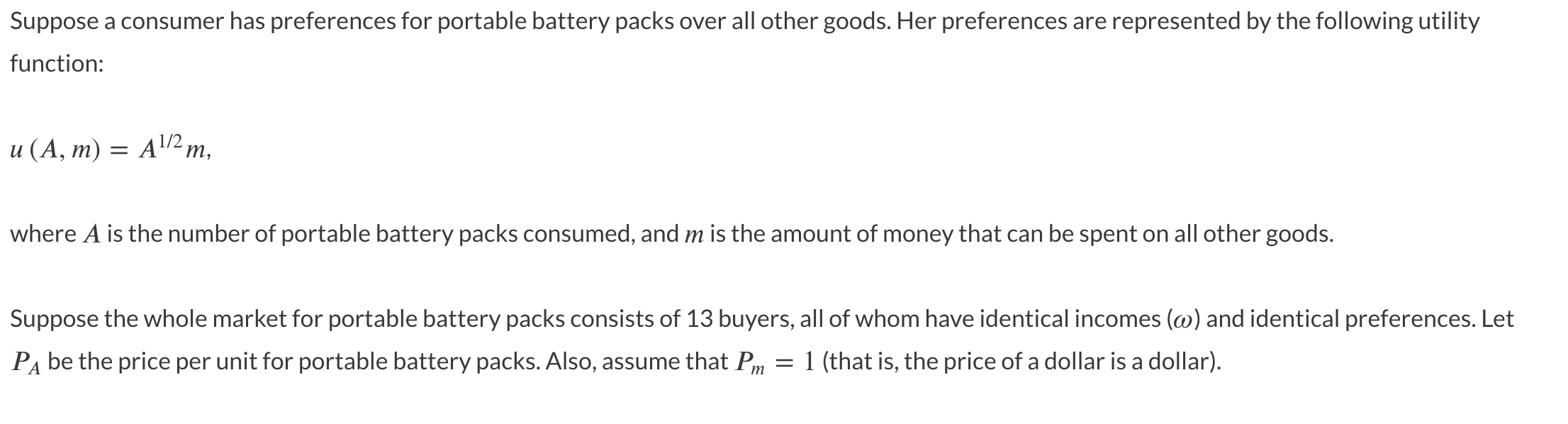 Solved Suppose a consumer has preferences for portable | Chegg.com