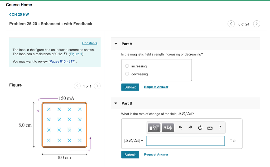 Solved Course Home CH 25 HW Problem 25.20 Enhanced -with | Chegg.com