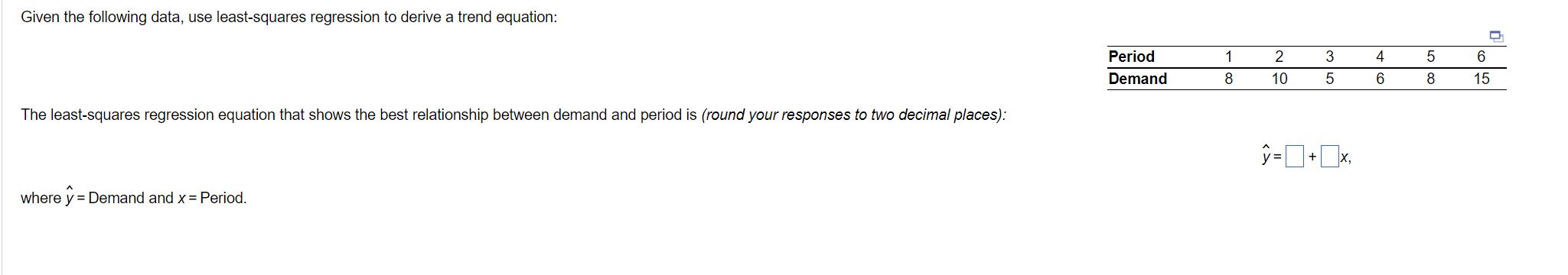 Solved Given the following data, use least-squares | Chegg.com