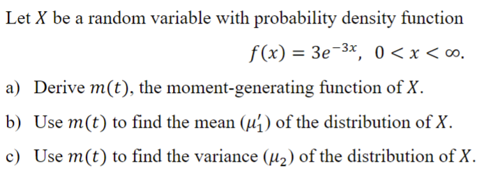 Solved Let 𝑋 be a random variable with probability density | Chegg.com