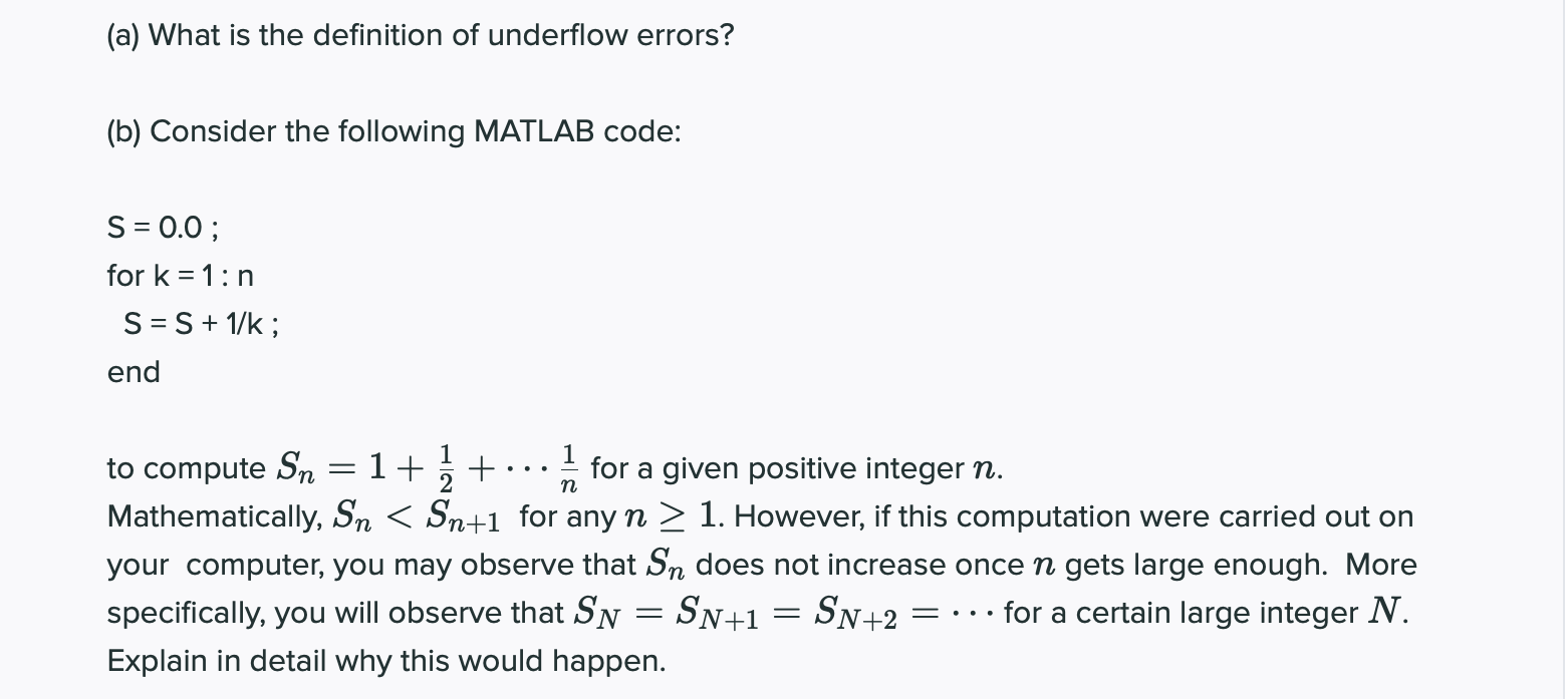 Solved (a) What is the definition of underflow errors? (b) | Chegg.com