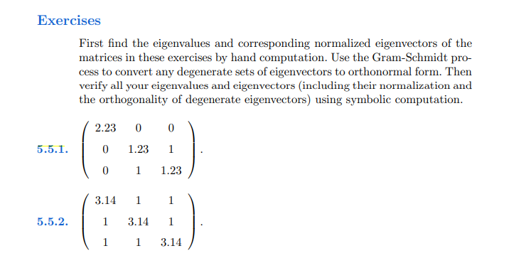Solved Exercises First find the eigenvalues and | Chegg.com