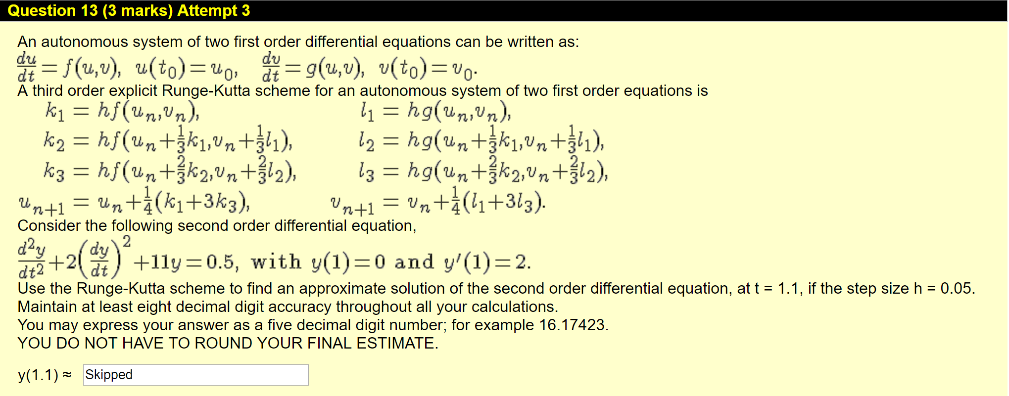 Solved Question 13 (3 marks) Attempt 3 An autonomous system | Chegg.com