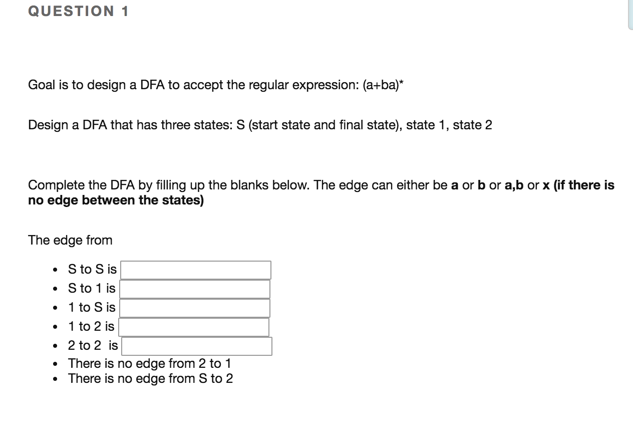 Solved QUESTION 1 Goal is to design a DFA to accept the | Chegg.com