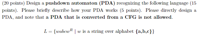 Solved (20 points) Design a pushdown automaton (PDA) | Chegg.com