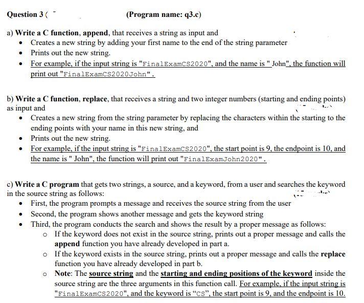 Solved Question 3 (Program name: q3.c) a) Write a C | Chegg.com