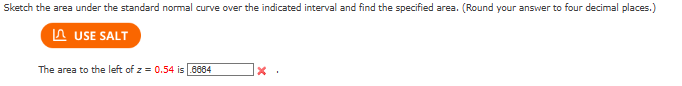 Solved Sketch the area under the standard normal curve over | Chegg.com