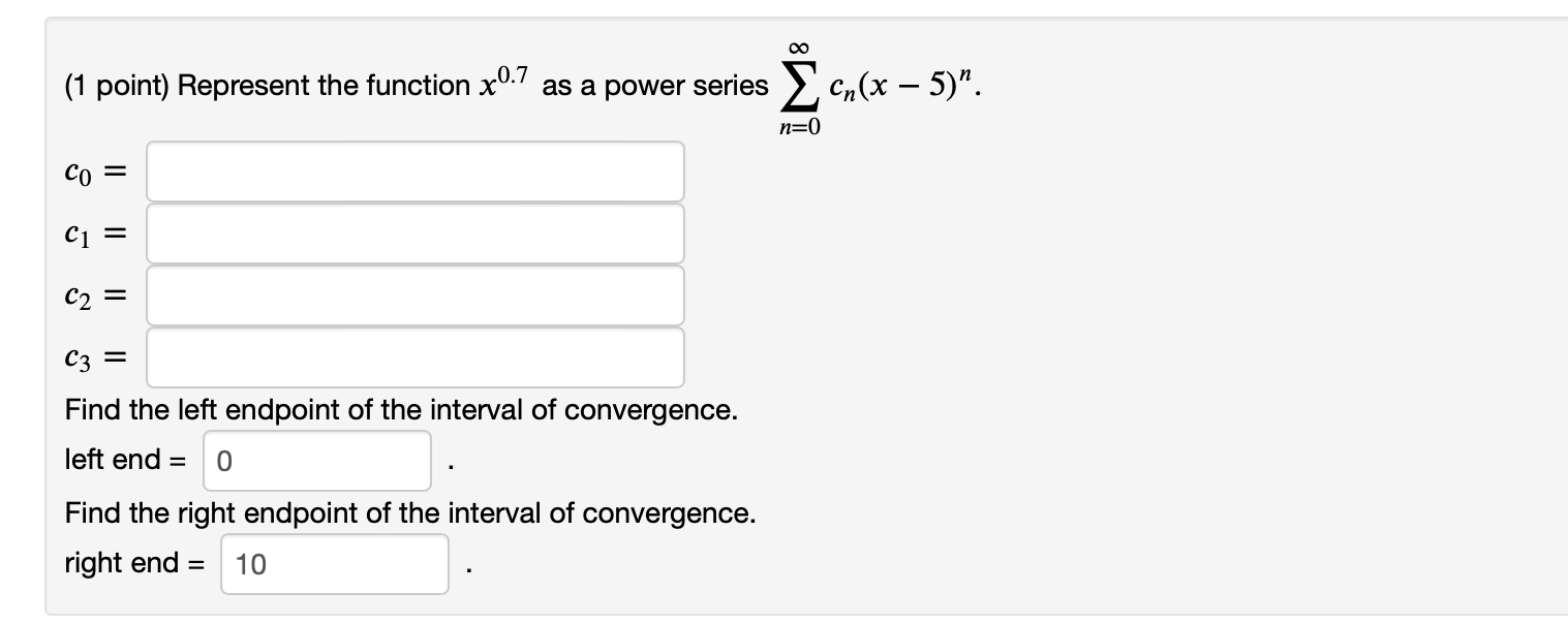 Solved (1 ﻿point) ﻿Represent the function x0.7 ﻿as a power | Chegg.com