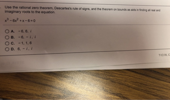 Solved Use the rational zero theorem, Descartes's rule of | Chegg.com