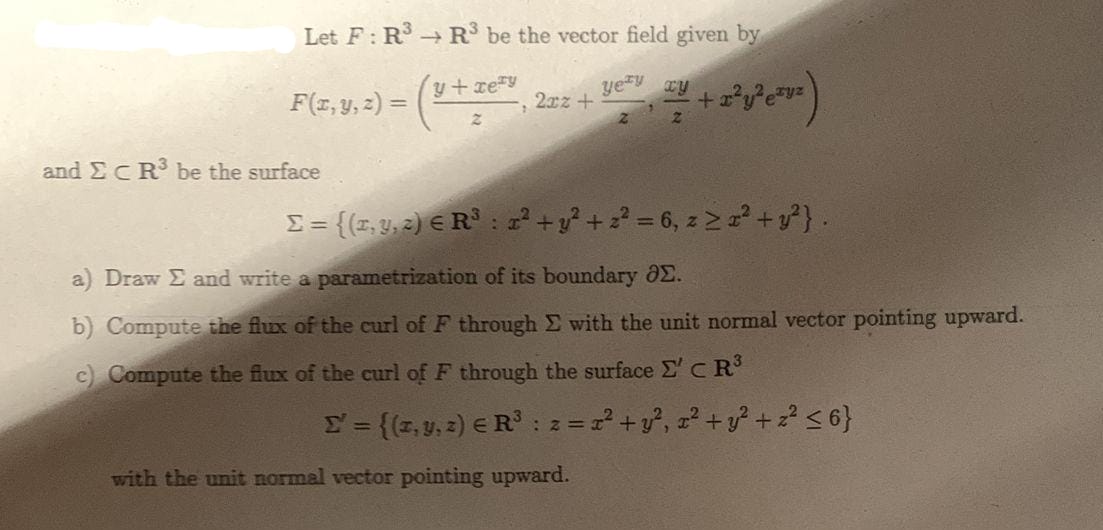 Solved Let F:R3→R3 be the vector field given by | Chegg.com