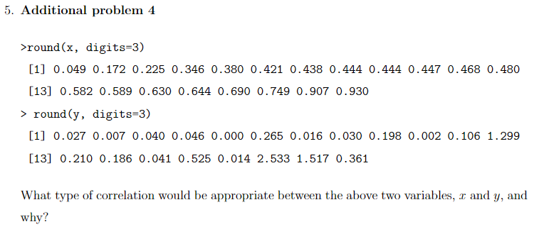 Solved 5. Additional problem 4 > round (x, digits =3 ) [13] | Chegg.com