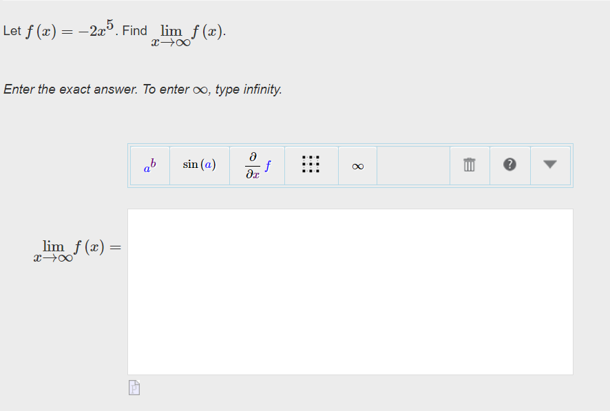 Solved Evaluate limx→−∞(3+x5) and limx→∞(3+x5). Determine | Chegg.com