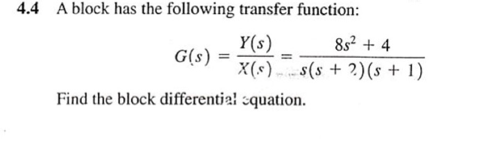 Solved 4.5 Specify the poles and zeros of the transfer | Chegg.com