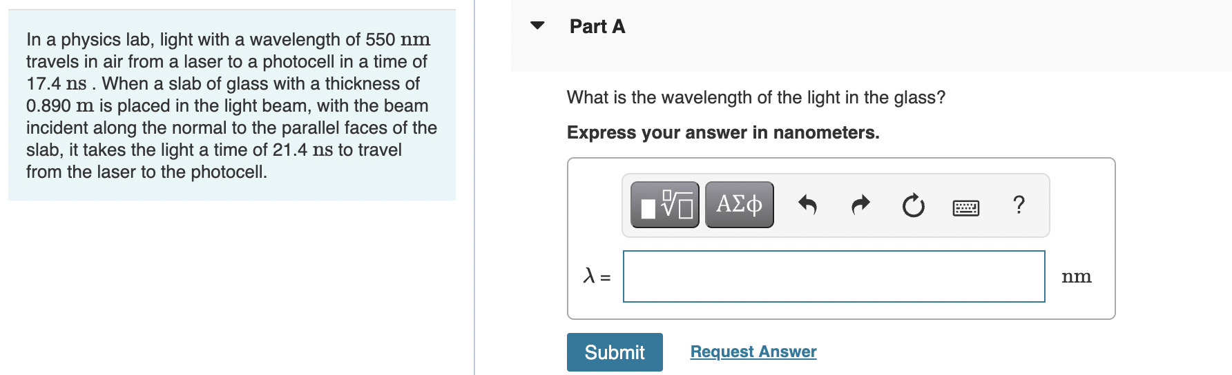 Solved In a physics lab, light with a wavelength of 550 nm | Chegg.com