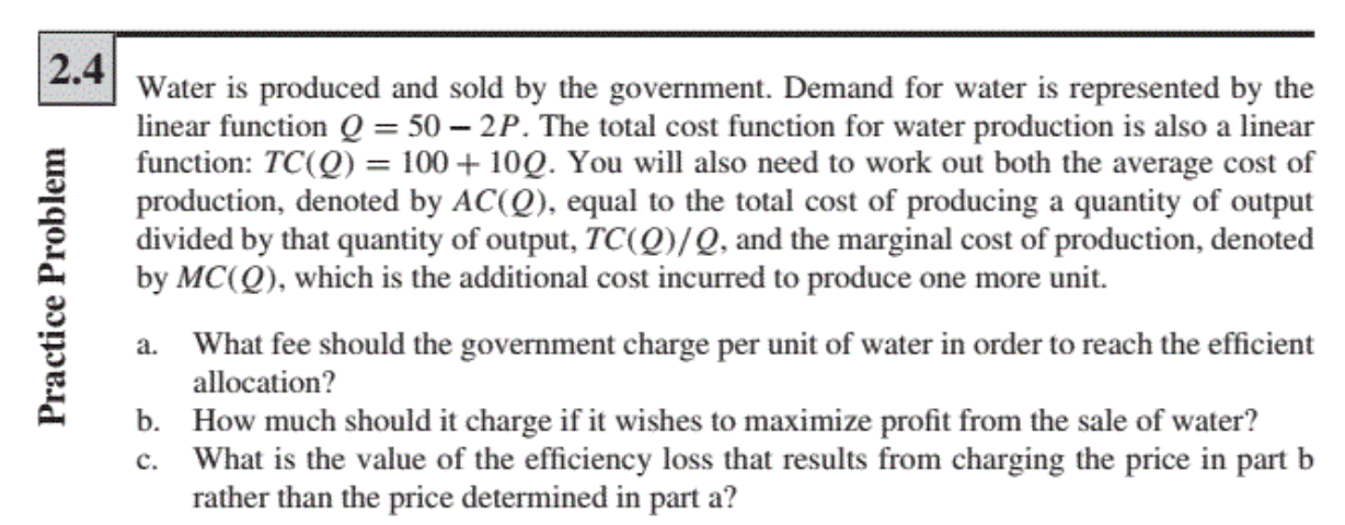 Solved 2.4 Practice Problem Water is produced and sold by | Chegg.com