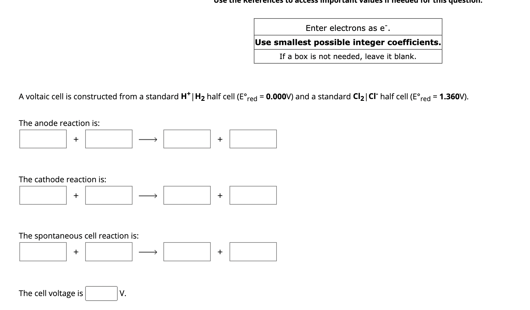 Solved The anode reaction is: + The cathode reaction is: + | Chegg.com