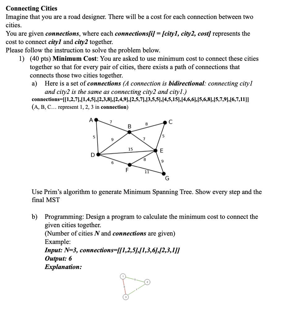 Connecting Cities Imagine that you are a road | Chegg.com