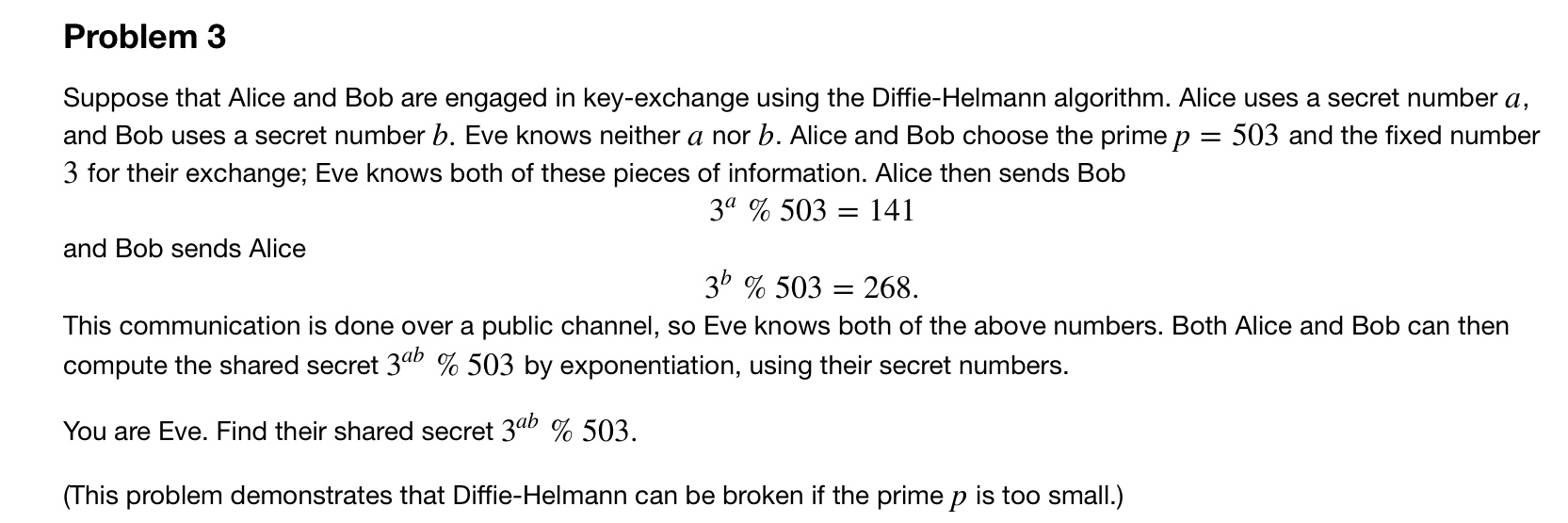 Solved Problem 3 Suppose that Alice and Bob are engaged in | Chegg.com